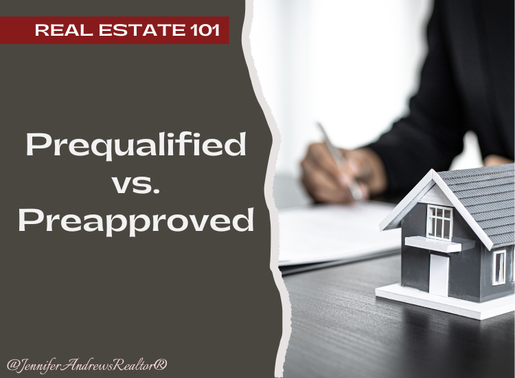 Pre-Qualified vs. Pre-Approved - Jennifer Andrews, REALTOR®